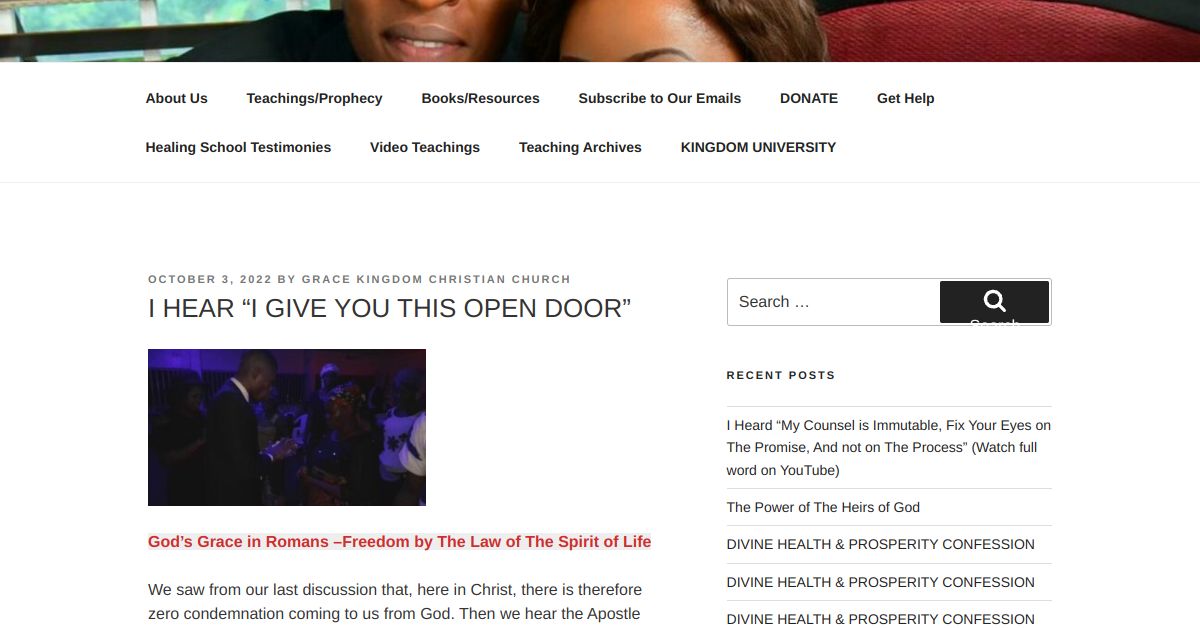 I HEAR “I GIVE YOU THIS OPEN DOOR” – Grace Kingdom Christian Church