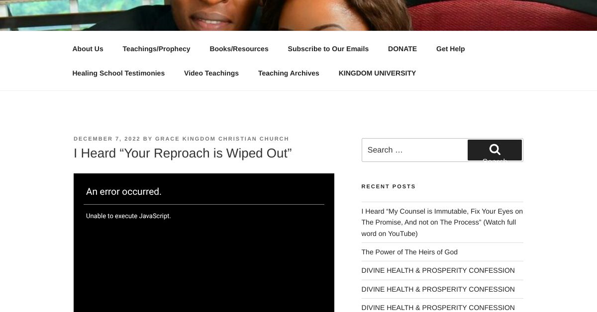 I Heard “Your Reproach is Wiped Out” – Grace Kingdom Christian Church