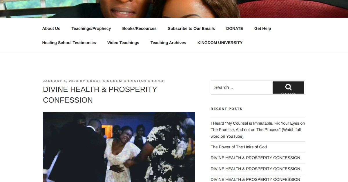 DIVINE HEALTH & PROSPERITY CONFESSION – Grace Kingdom Christian Church